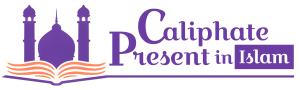 Present caliphate of Islam | presentcaliphateinislam.org